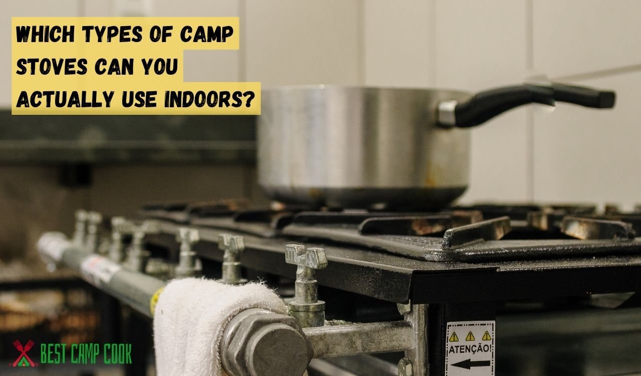Can You Use A Camping Stove Indoors